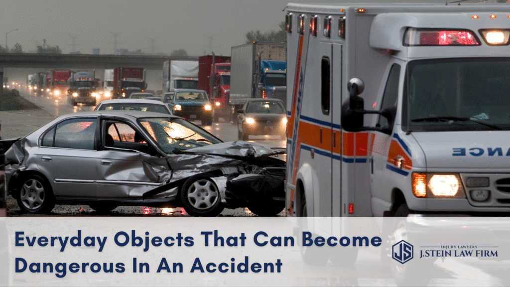 Everyday Objects That Can Become Dangerous In An Accident - J. Stein ...